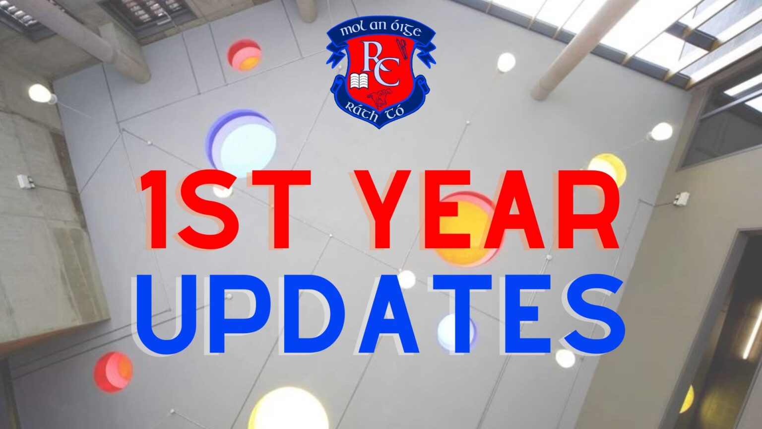 First Year Updates - September 2023 - Ratoath College